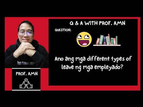 14 Different types of leave ng mga employees and Monetization of Leave Credits.