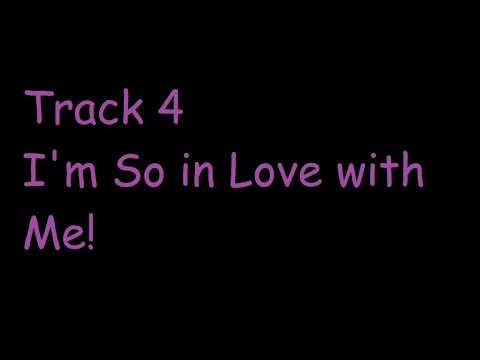 Cinderella Song 4 - I'm so in Love with Me