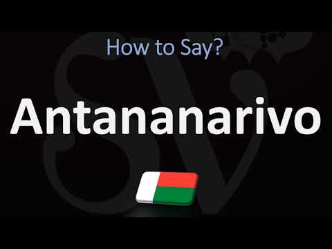 How to Pronounce Antananarivo? (CORRECTLY)