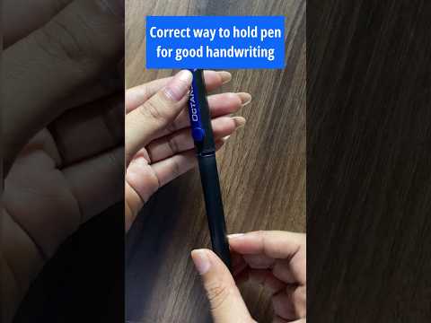 How to hold pen for good handwriting #handwriting #shortsvideo #explore