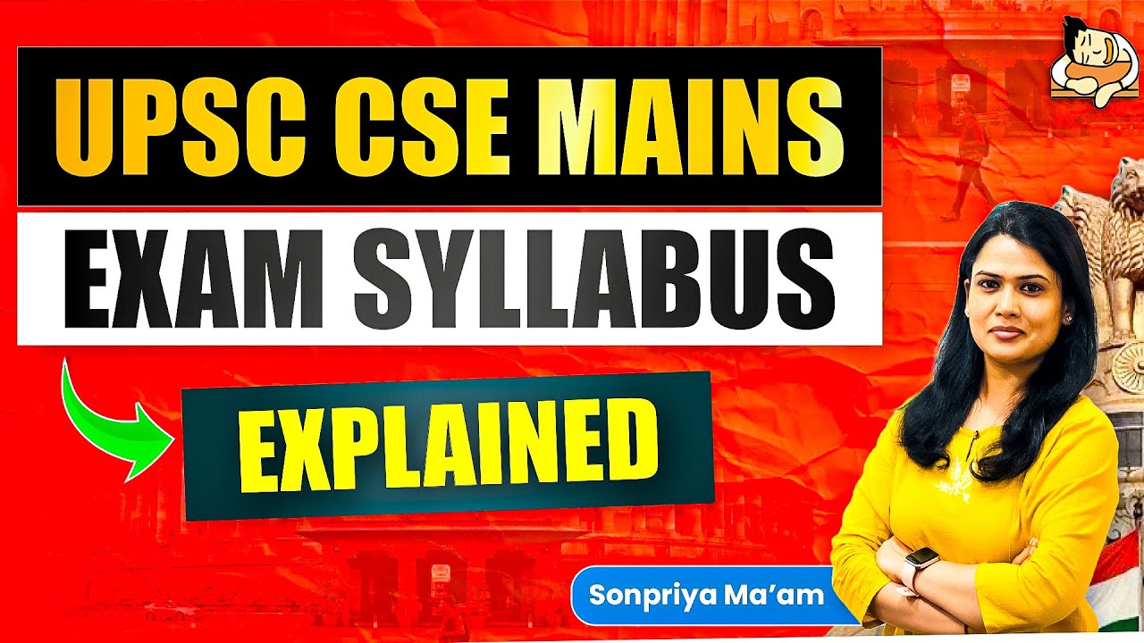 UPSC Syllabus Complete Breakdown | GS Paper 1,2,3 & 4 Syllabus for Mains Exam | Sleepy Classes IAS