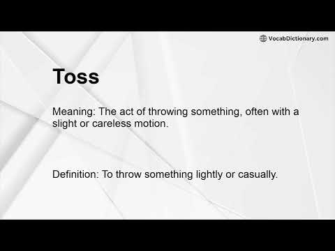 Toss Meaning