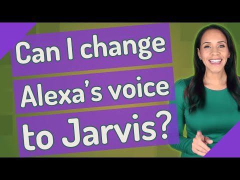 Can I change Alexa's voice to Jarvis?