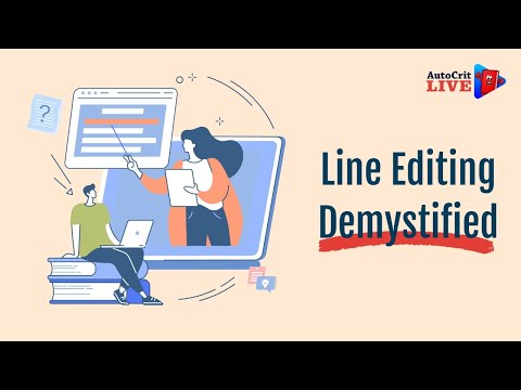 Line Editing Demystified