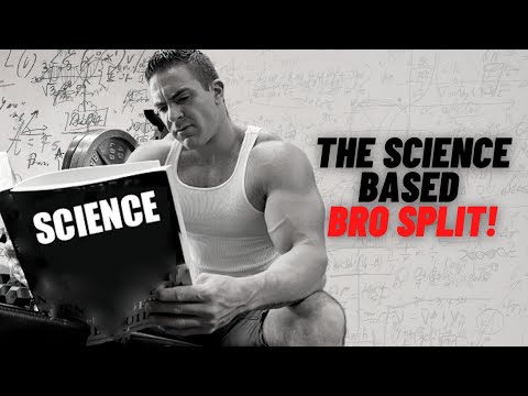 The Science Based Bro Split!