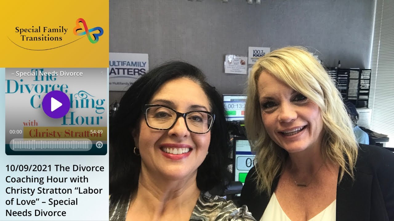 Special Family Transitions Special Needs Divorce Coach Mary Ann Hughes on The Divorce Coaching Hour