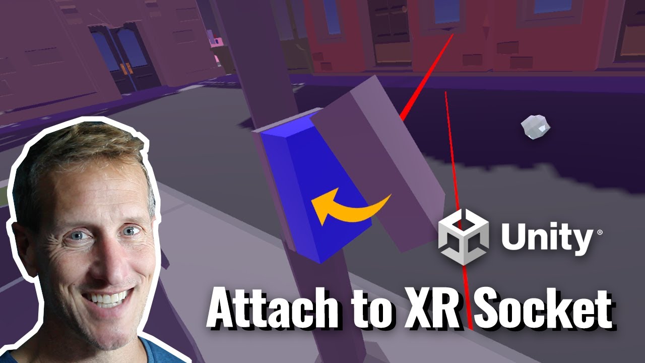 Unity VR XR Interaction Toolkit - XR Socket Interactor
