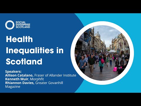 Health Inequalities in Scotland | Webinar Recording