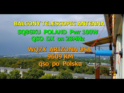 SQ8GKU POLAND Pwr 100W, QSO DX on 28MHz, WQ7X ARIZONA USA, 9609 KM. QSO po Polsku
