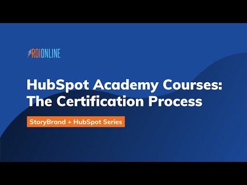 HubSpot Academy Courses The Certification Process