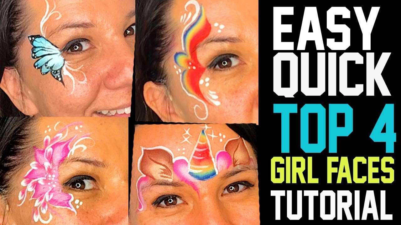 4 Easy, Fast Girl Face Painting Ideas Tutorial
