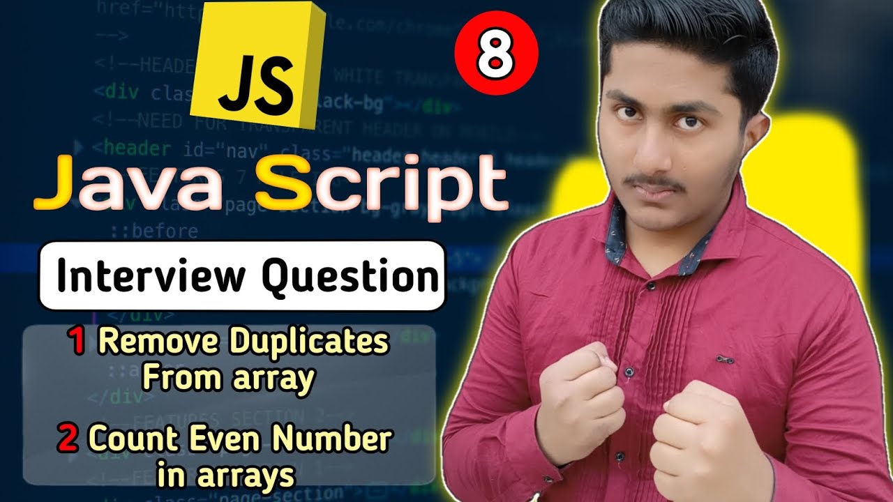 Remove Duplicates from Array | Count Even Numbers in Array | Javascript Interview Questions #8