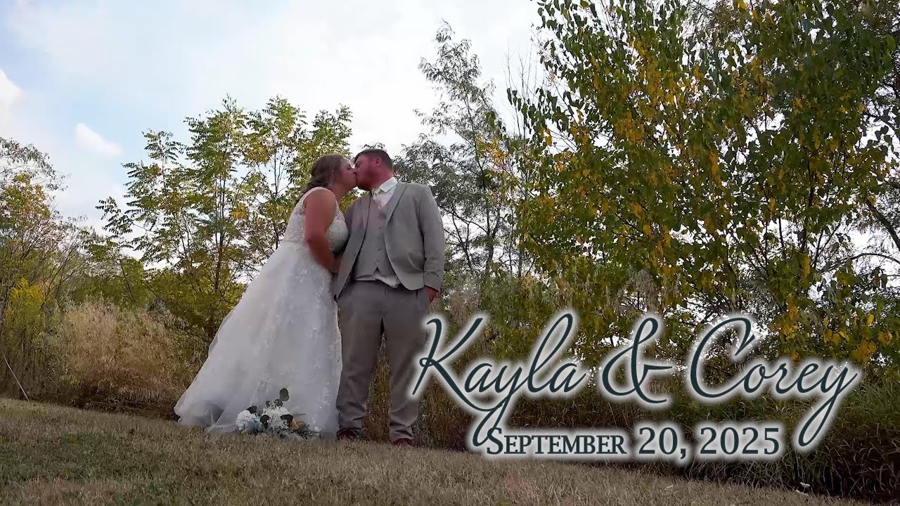 Wedding Highlight Video: Kayla & Cory (Sept 2025)