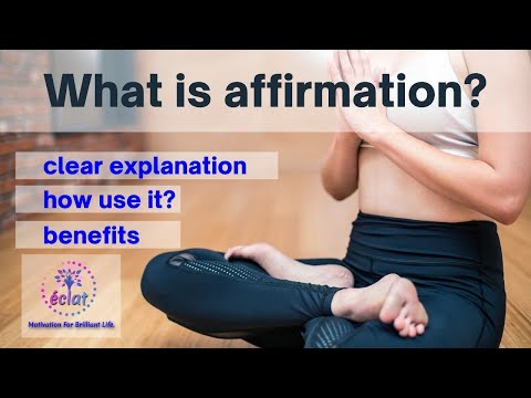 What is Affirmation | how affirmations work? | positive affirmation | clear explanation | English