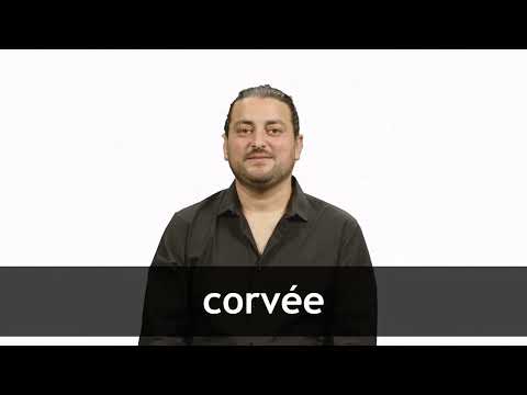 How to pronounce CORVÉE in French