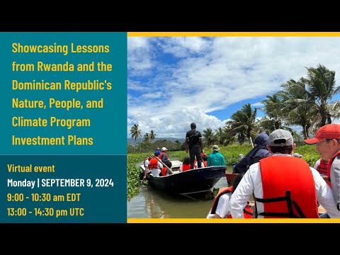 Showcasing lessons from Nature, People, and Climate Program Investment Plans Dominican Republic and