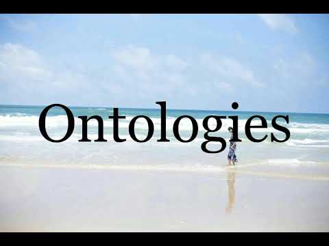 How To Pronounce Ontologies🌈🌈🌈🌈🌈🌈Pronunciation Of Ontologies