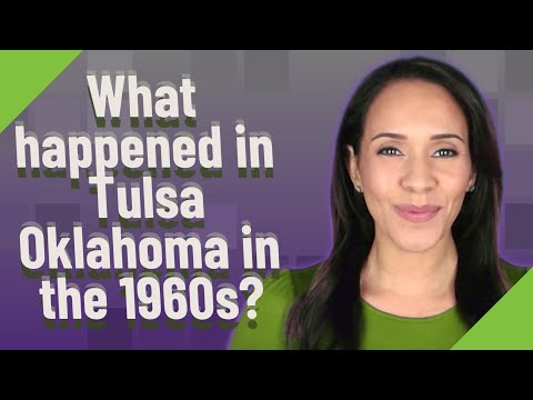 What happened in Tulsa Oklahoma in the 1960s?