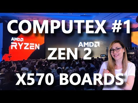 Techtesters @ Computex 2019 #1 - AMD Zen 2, X570 Motherboards