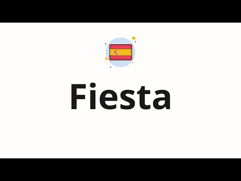 How to pronounce Fiesta