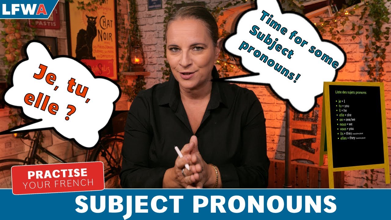 Je, tu, il, elle ? Practise your French Subject Pronouns.