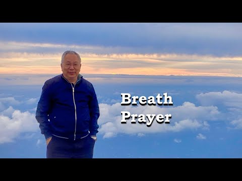Breath Prayer: Experiencing the Sacredness of Breathing | Spiritual ...
