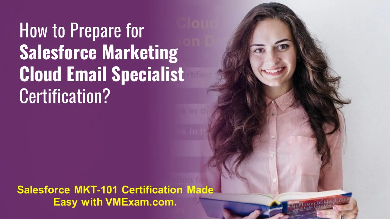 How to Pass the Salesforce MKT-101 Email Specialist Exam in 2025