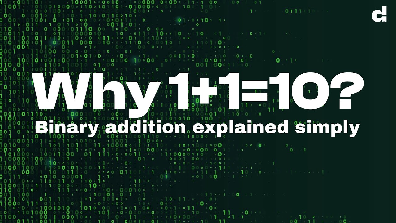 Why 1+1=10 in binary | Binary addition explained simply