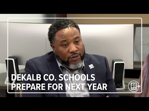 DeKalb County Schools prepare for '25-'26 school year | Full interview