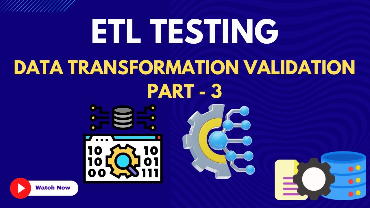 23. Data transformation validation Hands-on