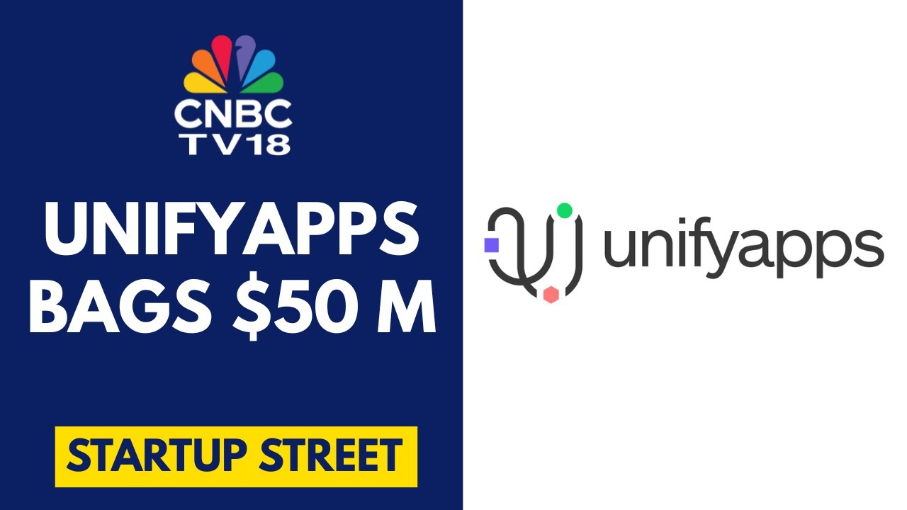 Unifyapps Raises $50 Million In Series B Funding Round | CNBC TV18