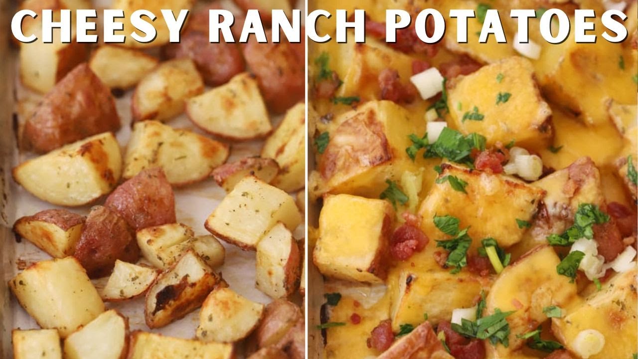 Cheesy Ranch Roasted Potatoes- Easy Side Dish!!