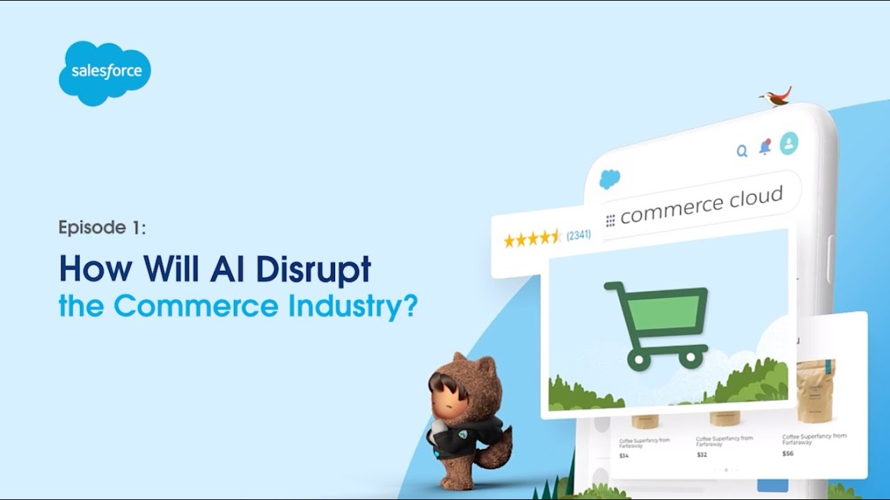 How Will AI Disrupt the Commerce Industry? | AI for Commerce Explained | Salesforce Commerce Cloud