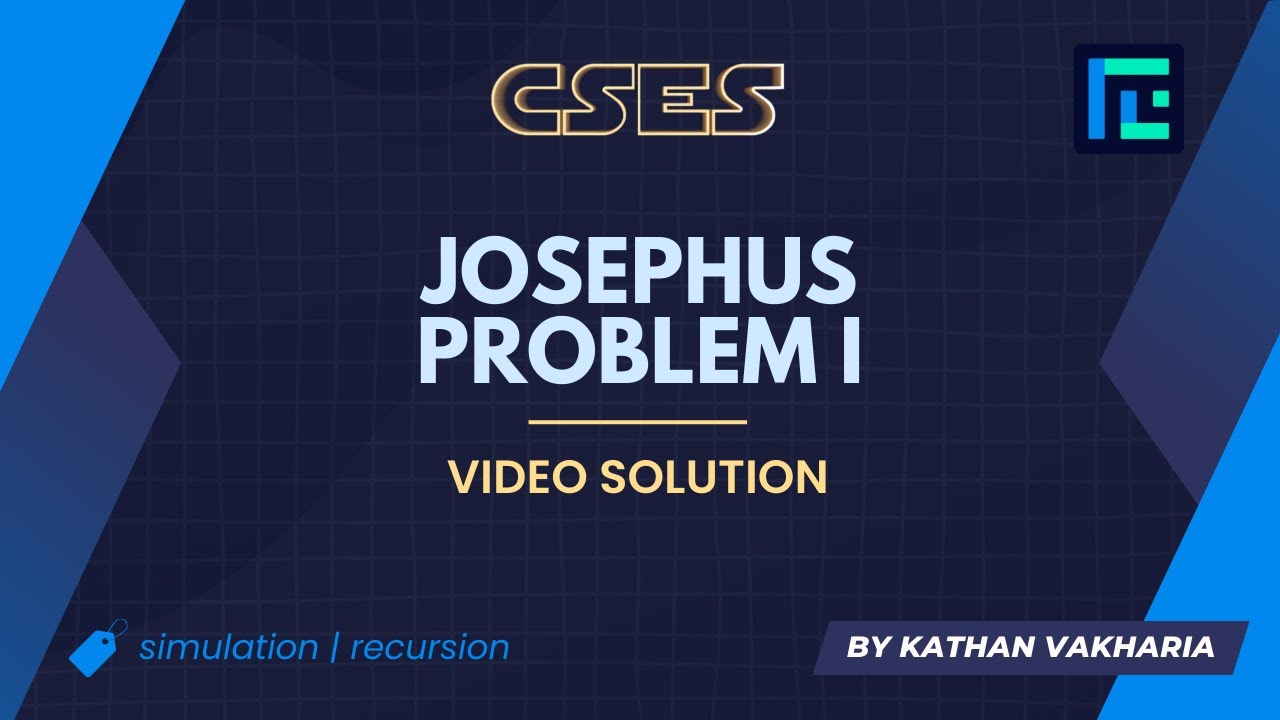 Josephus Problem I | Video Solution | CSES Problemset | Sorting and Searching