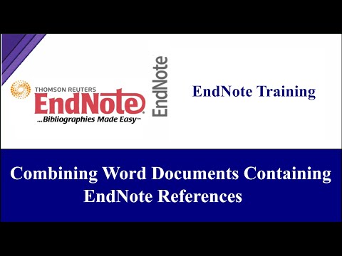 Combining Word Documents Containing EndNote References