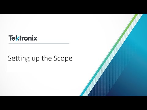 Setting up the Scope