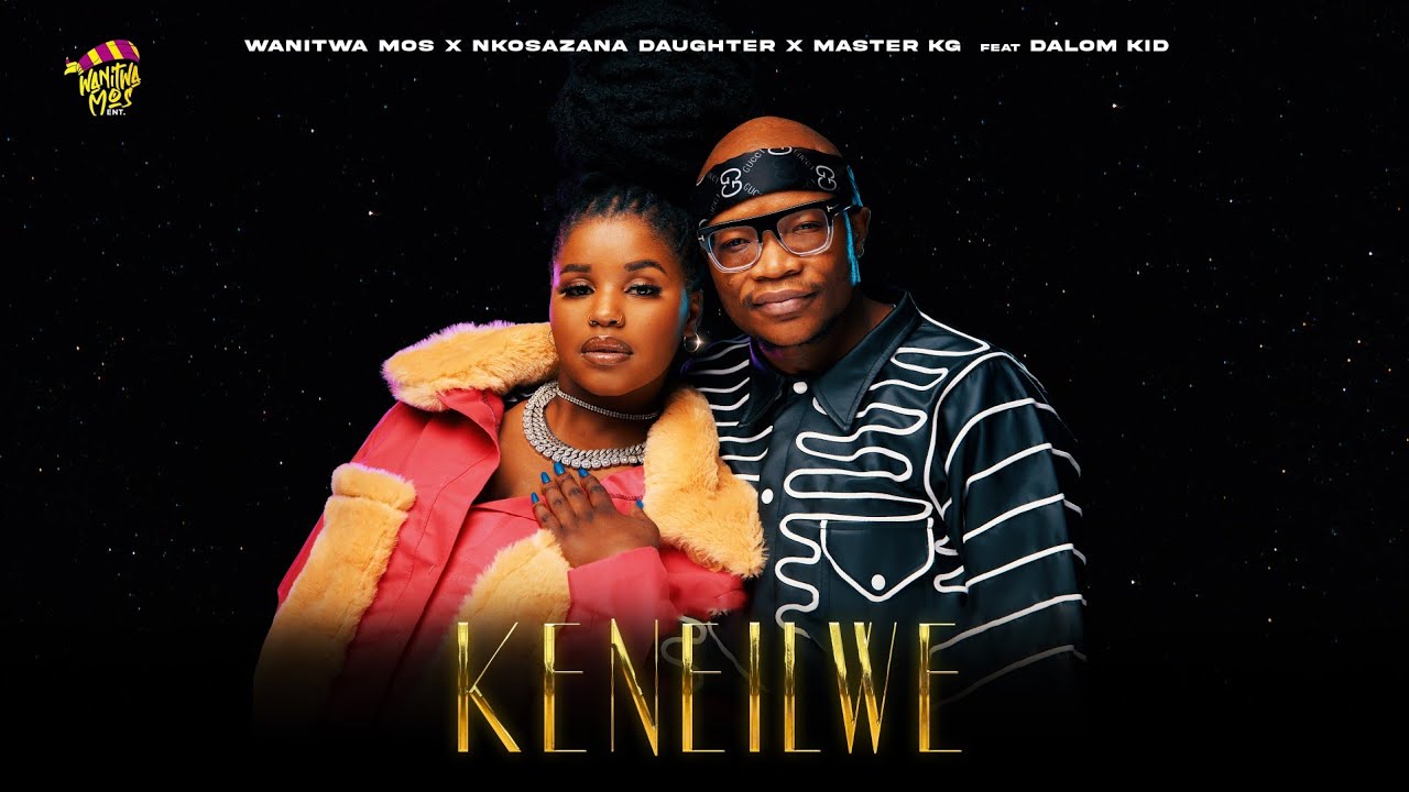 Keneilwe by Master Kg & Nkosazana Daughter from South Africa | Popnable
