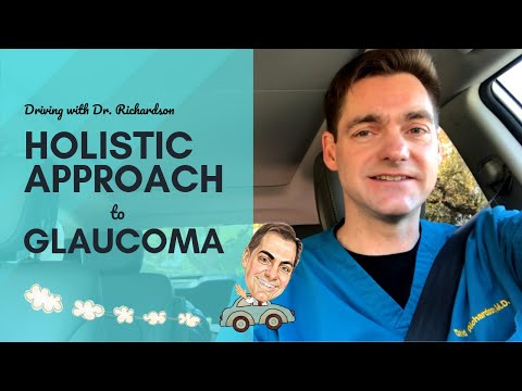 Holistic Approach to Glaucoma