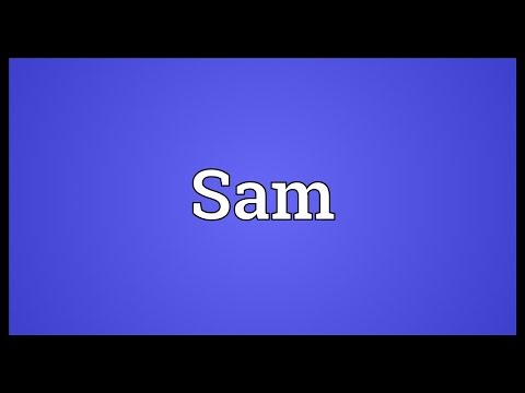 Sam Meaning