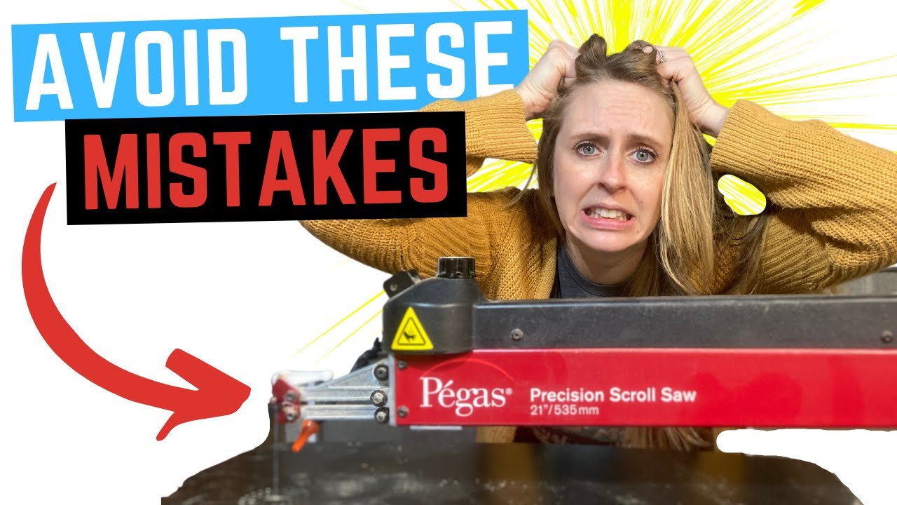 6 Beginner Scroll Saw Mistakes I Made And You Should Avoid