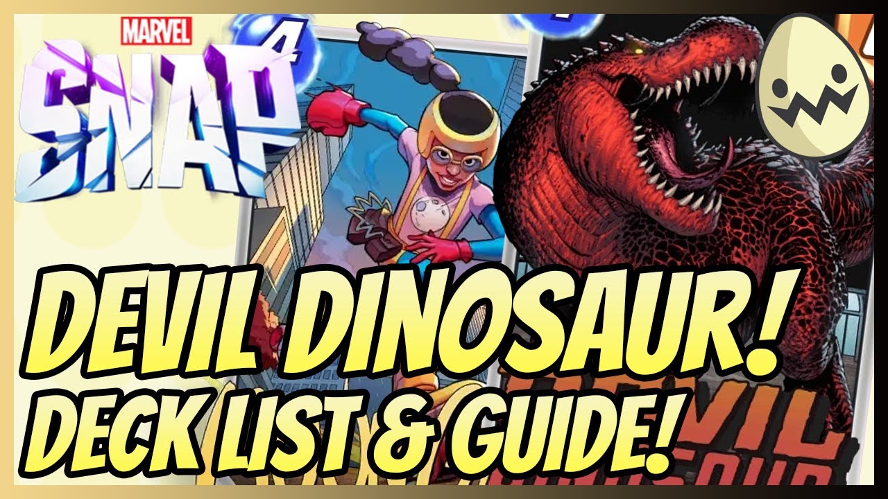 Marvel Snap: Devil Dinosaur! Deck List & Guide!