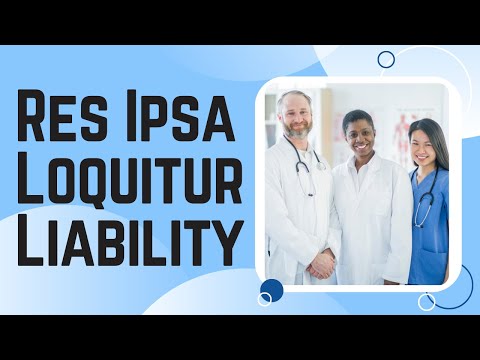 Who is Held Liable Under Res Ipsa Loquitur?