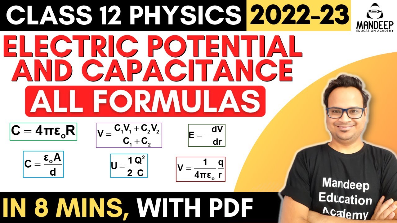 Electric Potential and Capacitance All Formula Class 12 Physics Chapter 2 | PDF | CBSE Board 2023