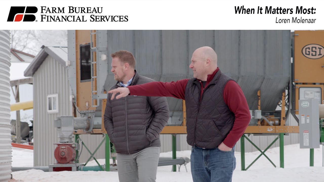 Farm Bureau Financial Services | When It Matters Most: Loren Molenaar