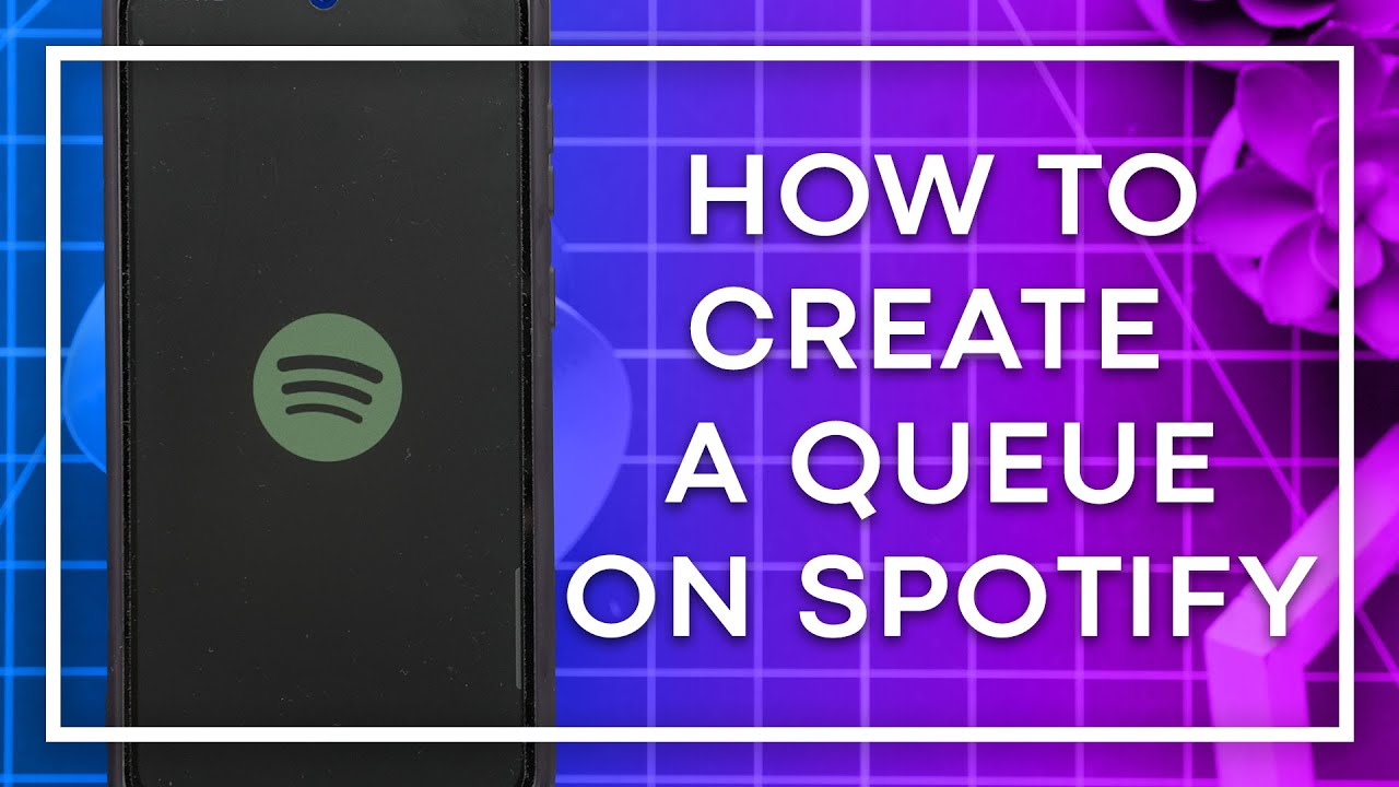 How to create and use Spotify queue