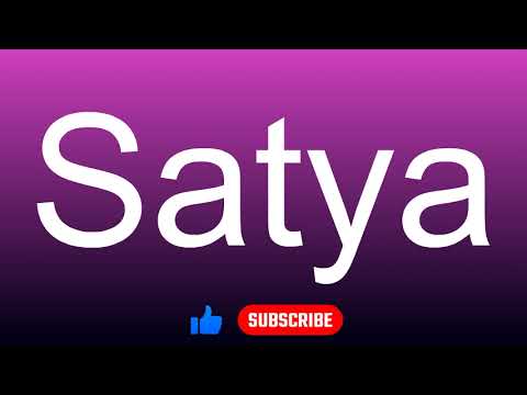 How to correctly pronounce - Satya