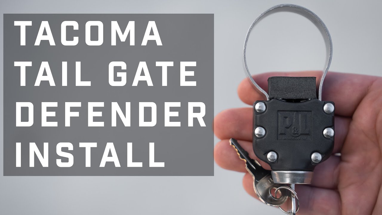 Tacoma Tail Gate Defender Install