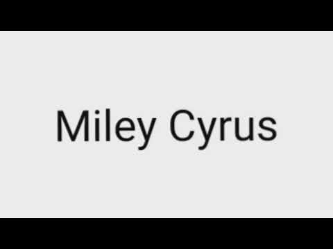 How to pronounce Miley cyrus