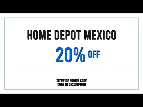 Home Depot Mexico Promo Code 2025 March