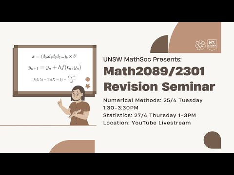 UNSW MathSoc Presents: MATH2089/2301 Revision Seminar 2023 T1 Part 1!